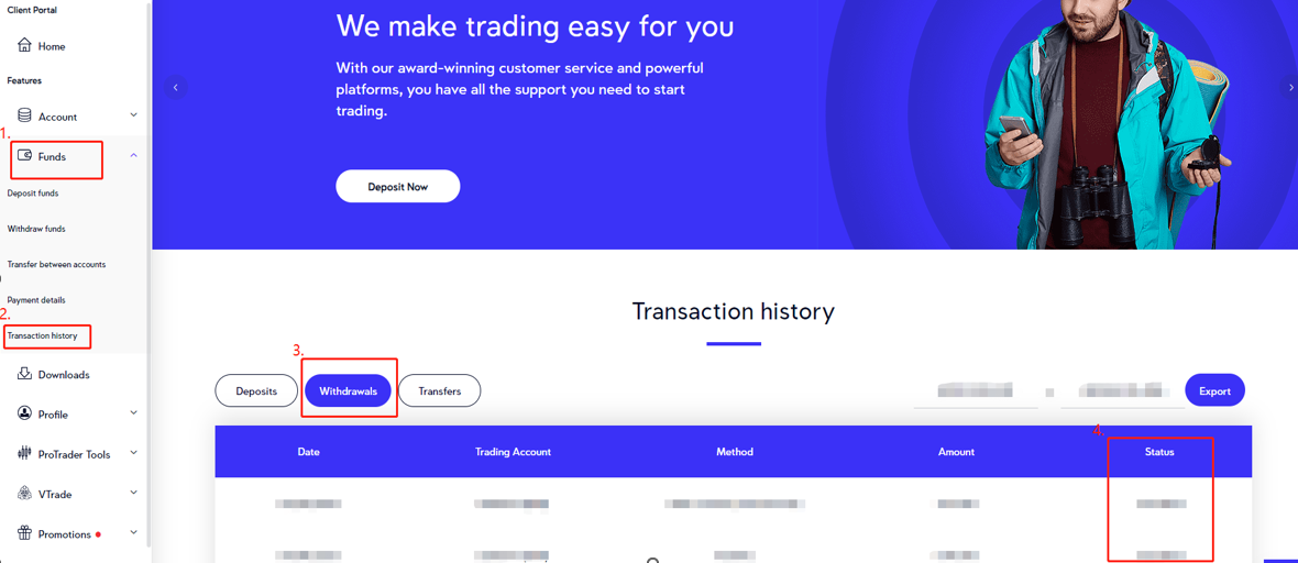 How do I check the withdrawal status? – VT Markets Help Centre